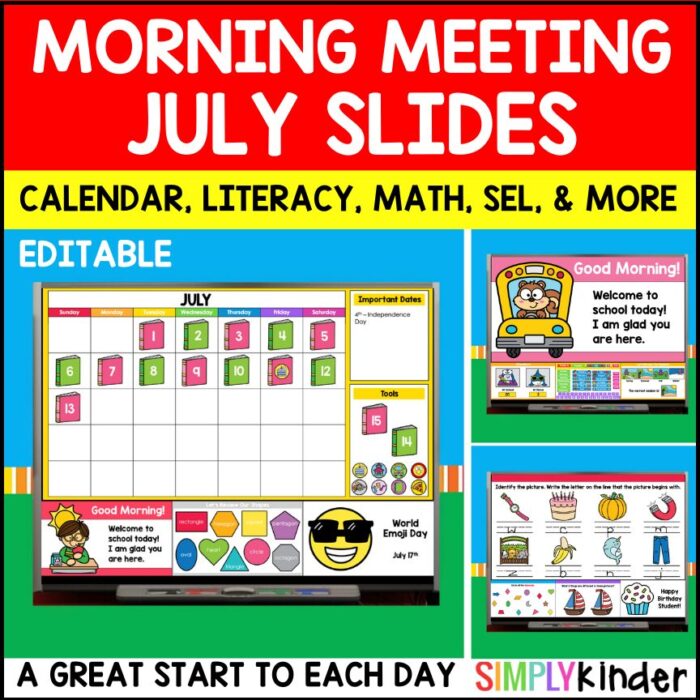 July Morning Meeting Slides for Kindergarten, Editable Daily Digital ...