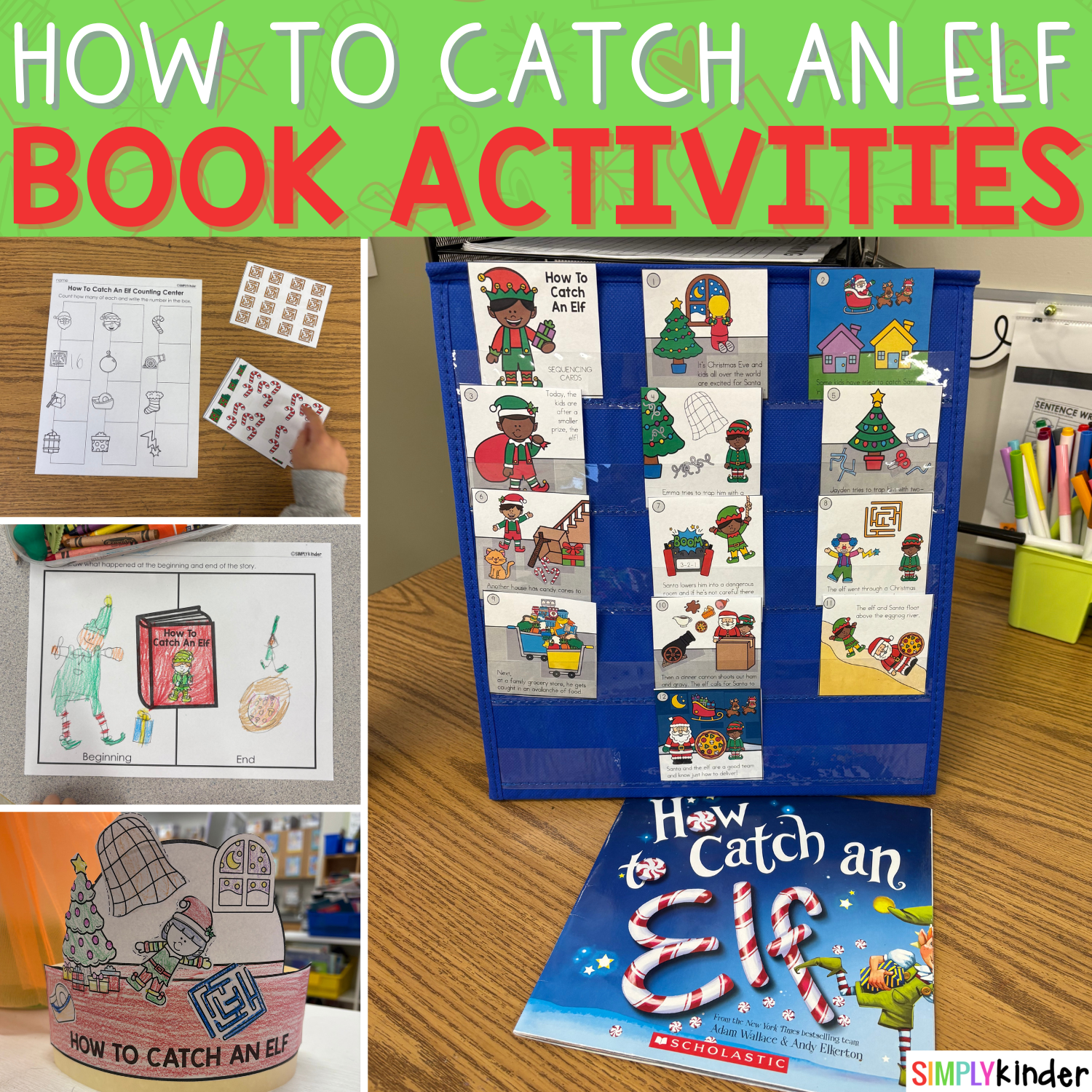How to Catch an Elf Book Activities - Simply Kinder